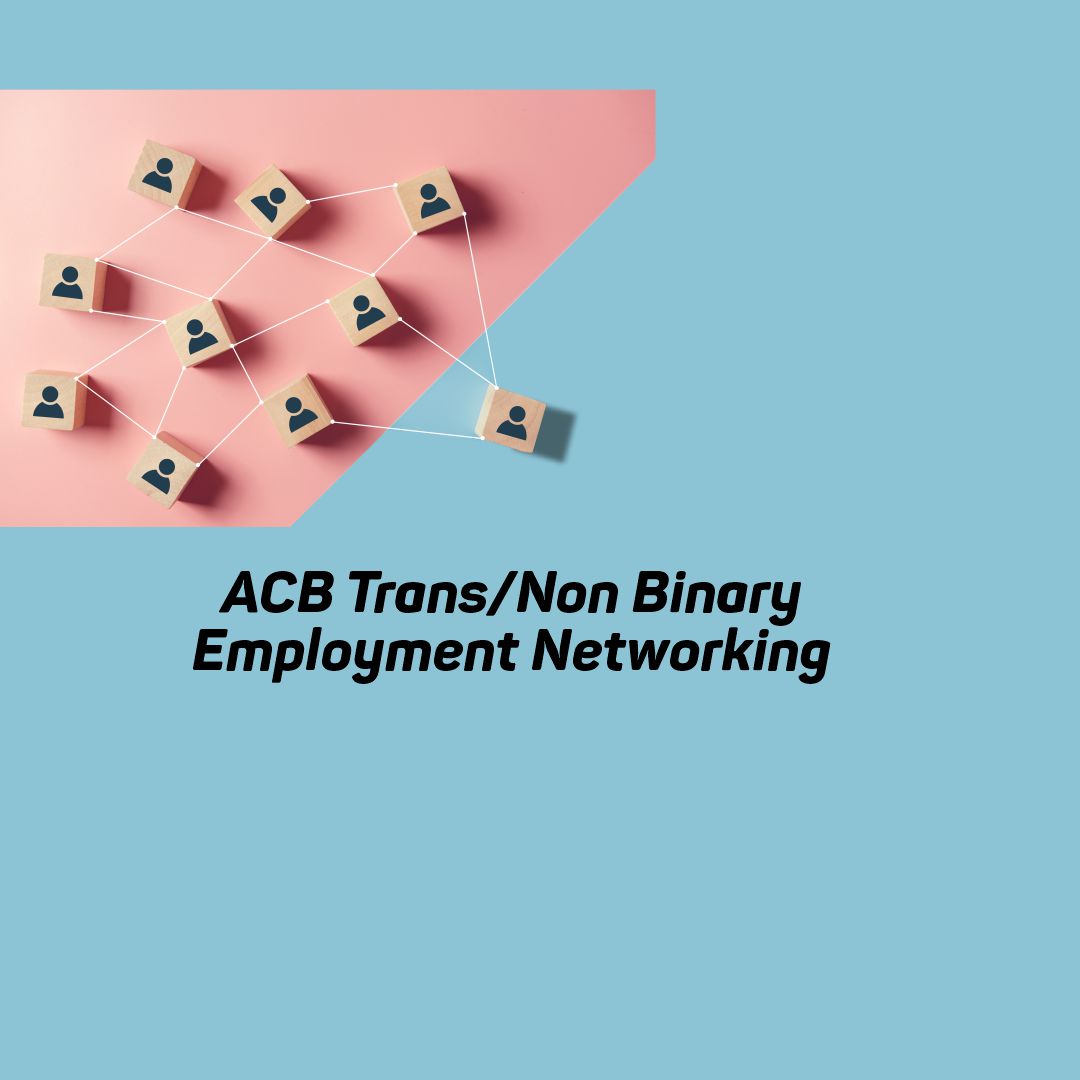 ACB Trans/Non Binary Employment Network | Black Coalition for AIDS ...