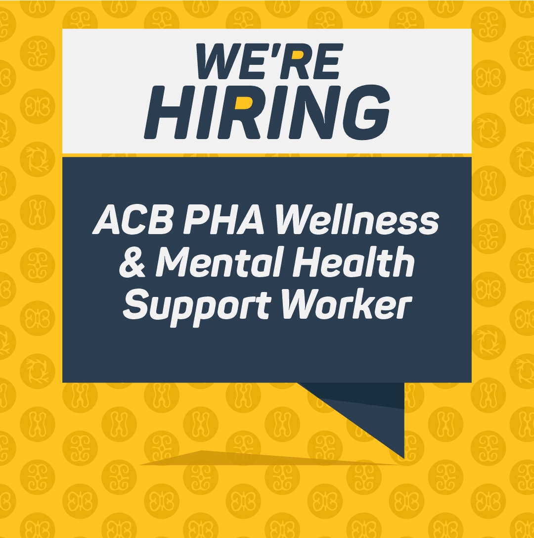 JOB POSTING: ACB PHA Wellness and Mental Health Support Worker | Black ...